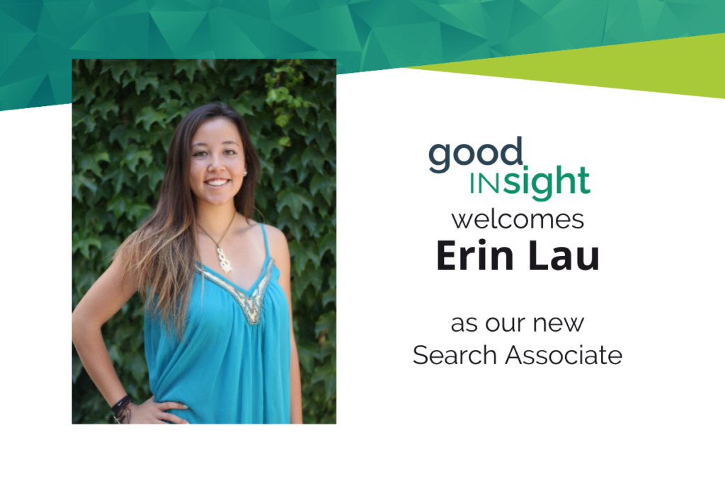 We are pleased to introduce Erin Lau to the Good Insight team! – Good ...