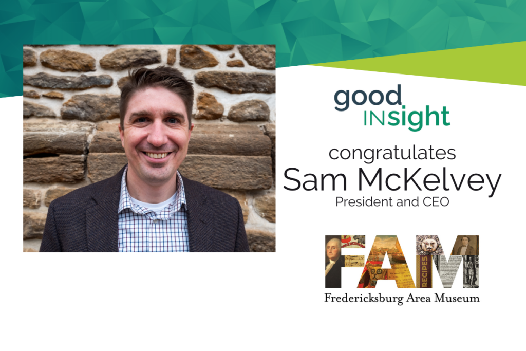 Fredericksburg Area Museum names new President and CEO – Good Insight